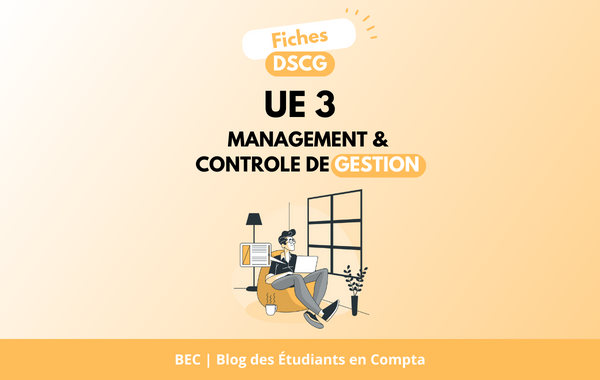 Fiches de révision DSCG UE 3 2025/2026 - Note : 15,75/20